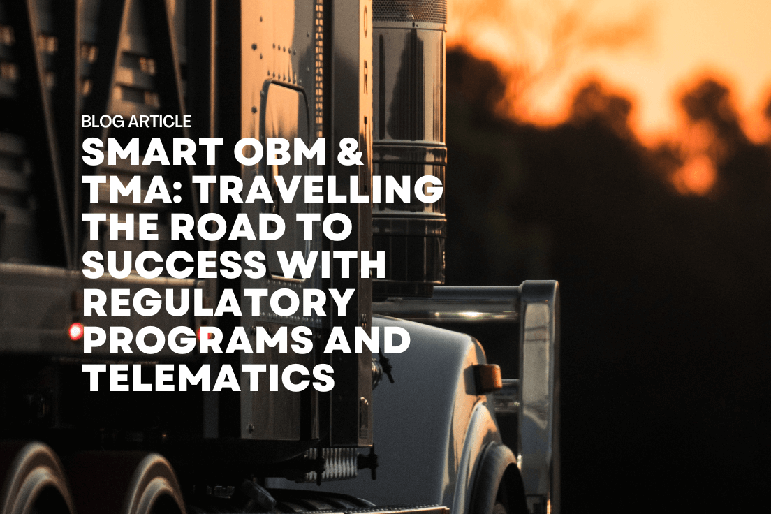 Smart OBM and TMA: Travelling the road to success with regulatory ...